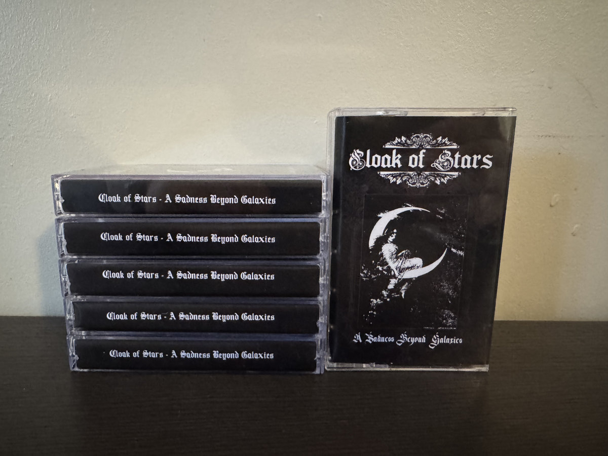 Cloak of Stars – A Sadness Beyond Galaxies – Joyful Union Cassette Resource