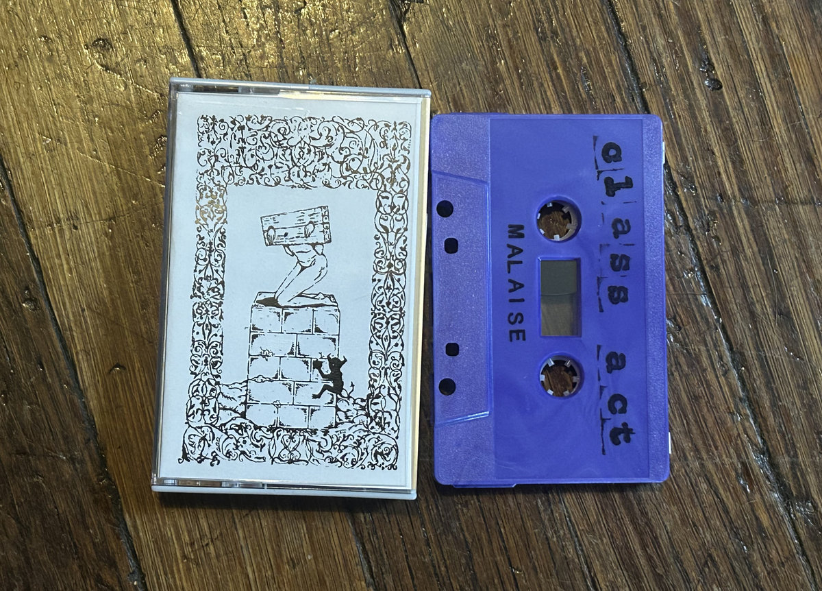 Class Act – Malaise – Joyful Union Cassette Resource